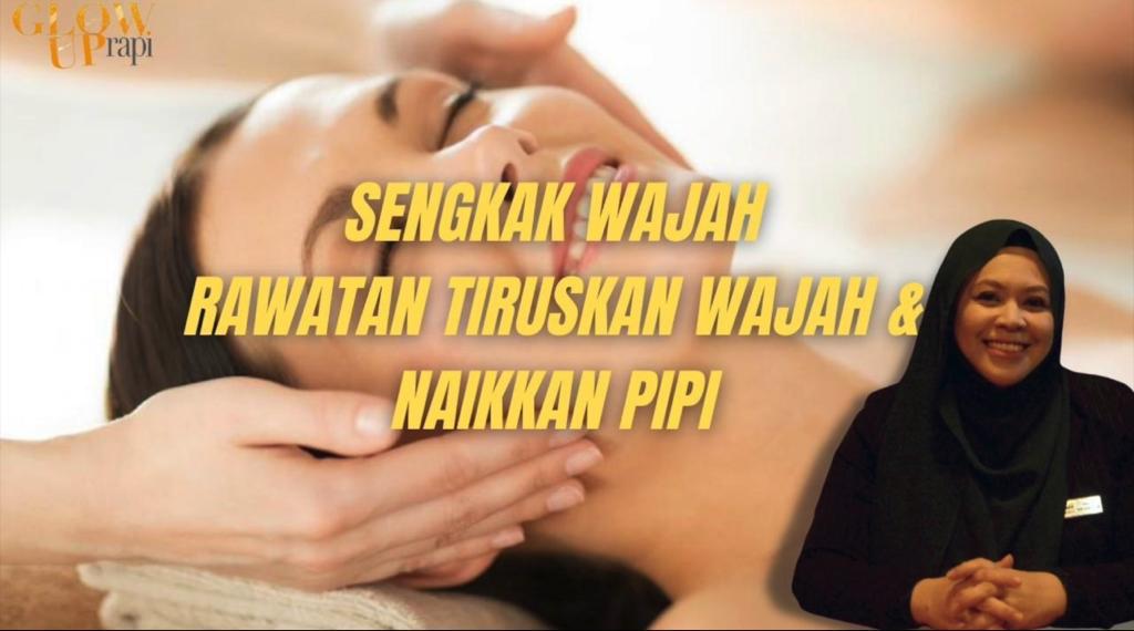 Glow Up Rapi: Rawatan Sengkak Wajah, Cara Mudah Kekal Awet Muda